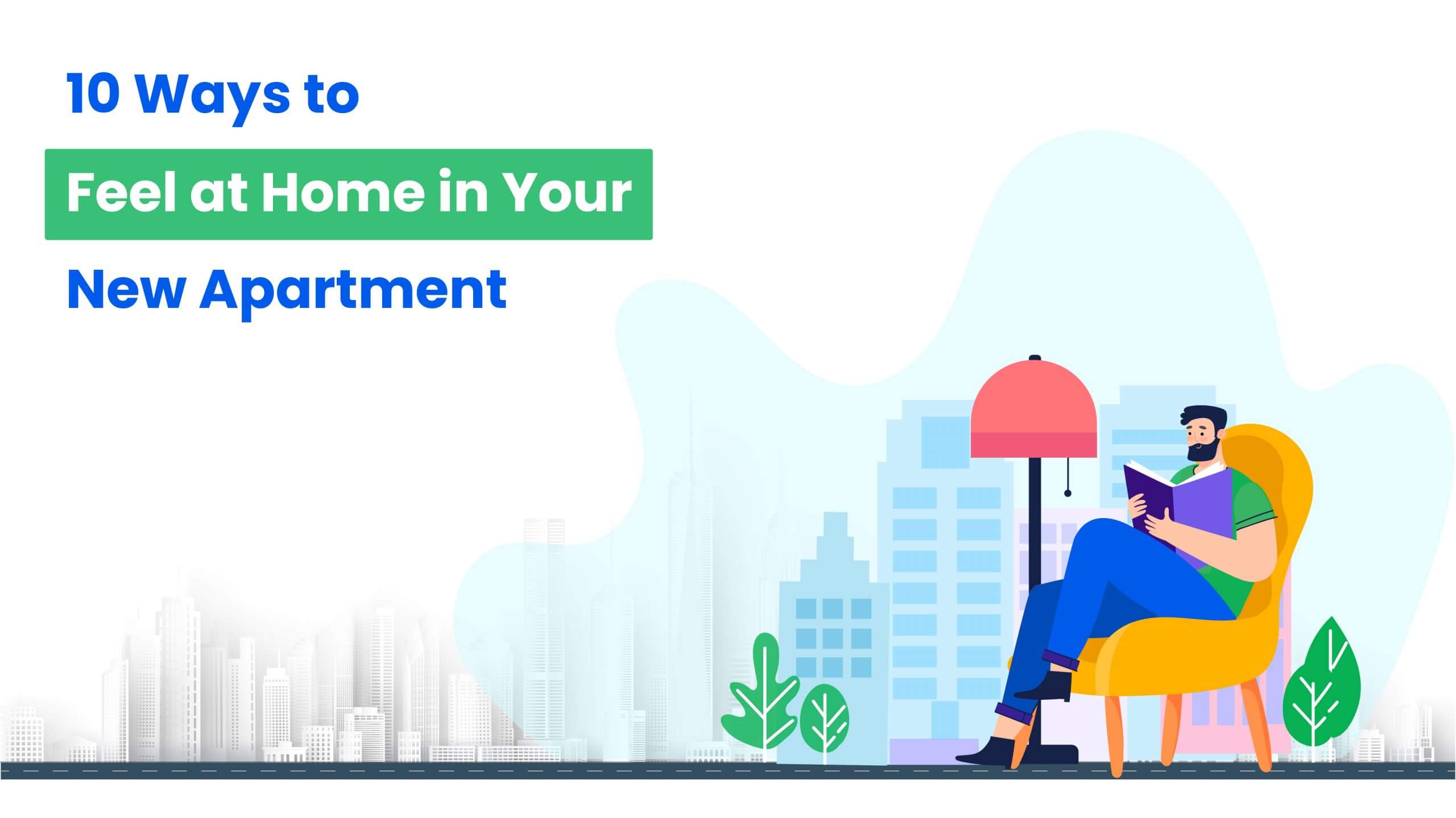 10 ways to feel at home after moving in a new apartment